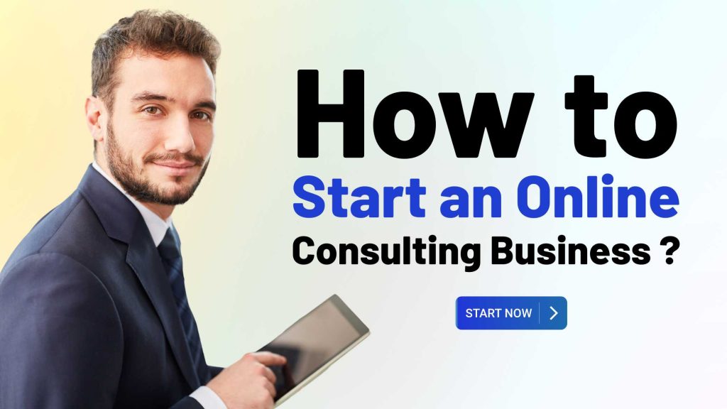 How to Start an Online Consulting Business ? : Comprehensive Guide 2025 - Vineesh Rohini