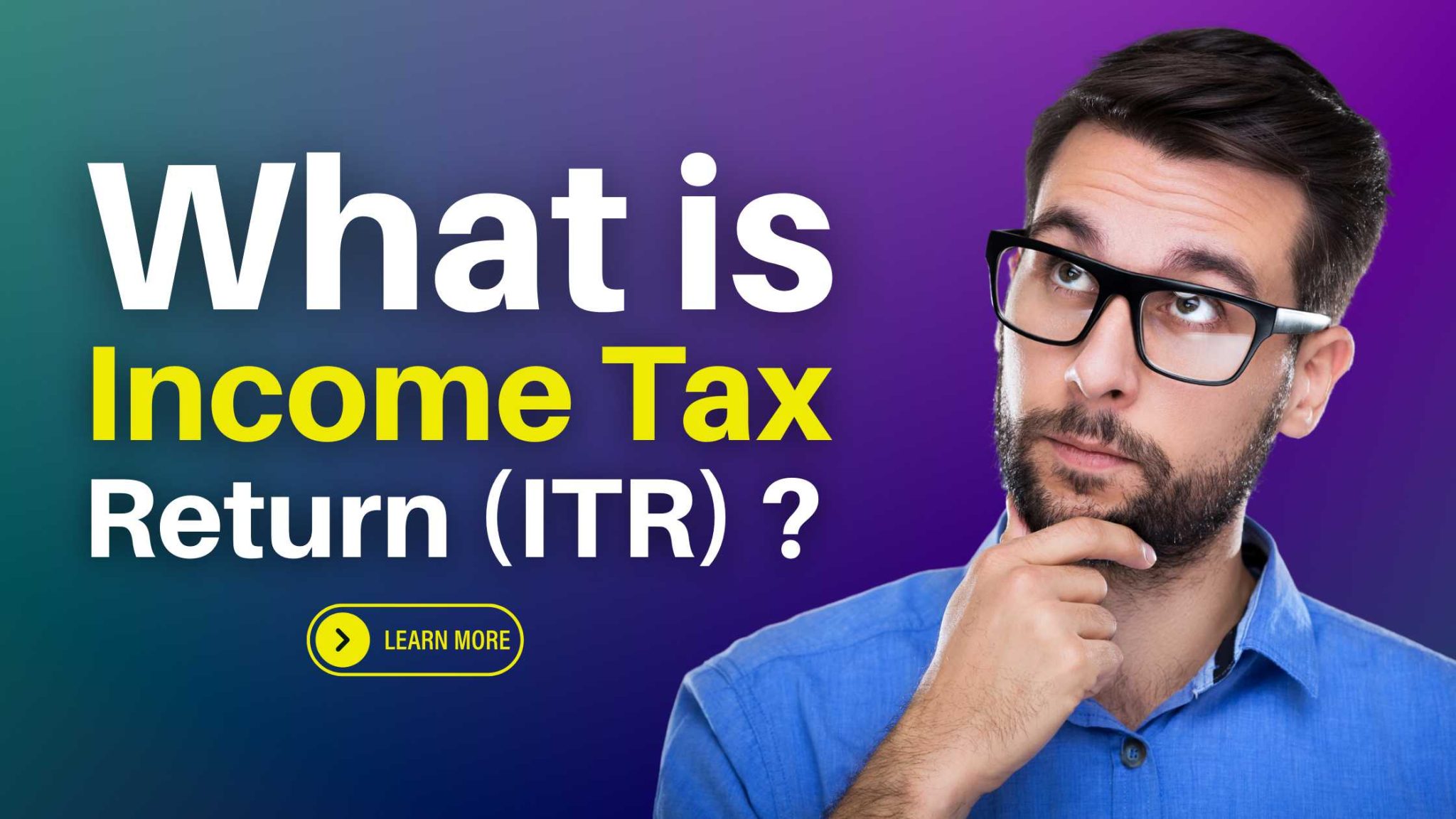 What is Income Tax Return (ITR) ? : Comprehensive Guide 2025 - Vineesh ...