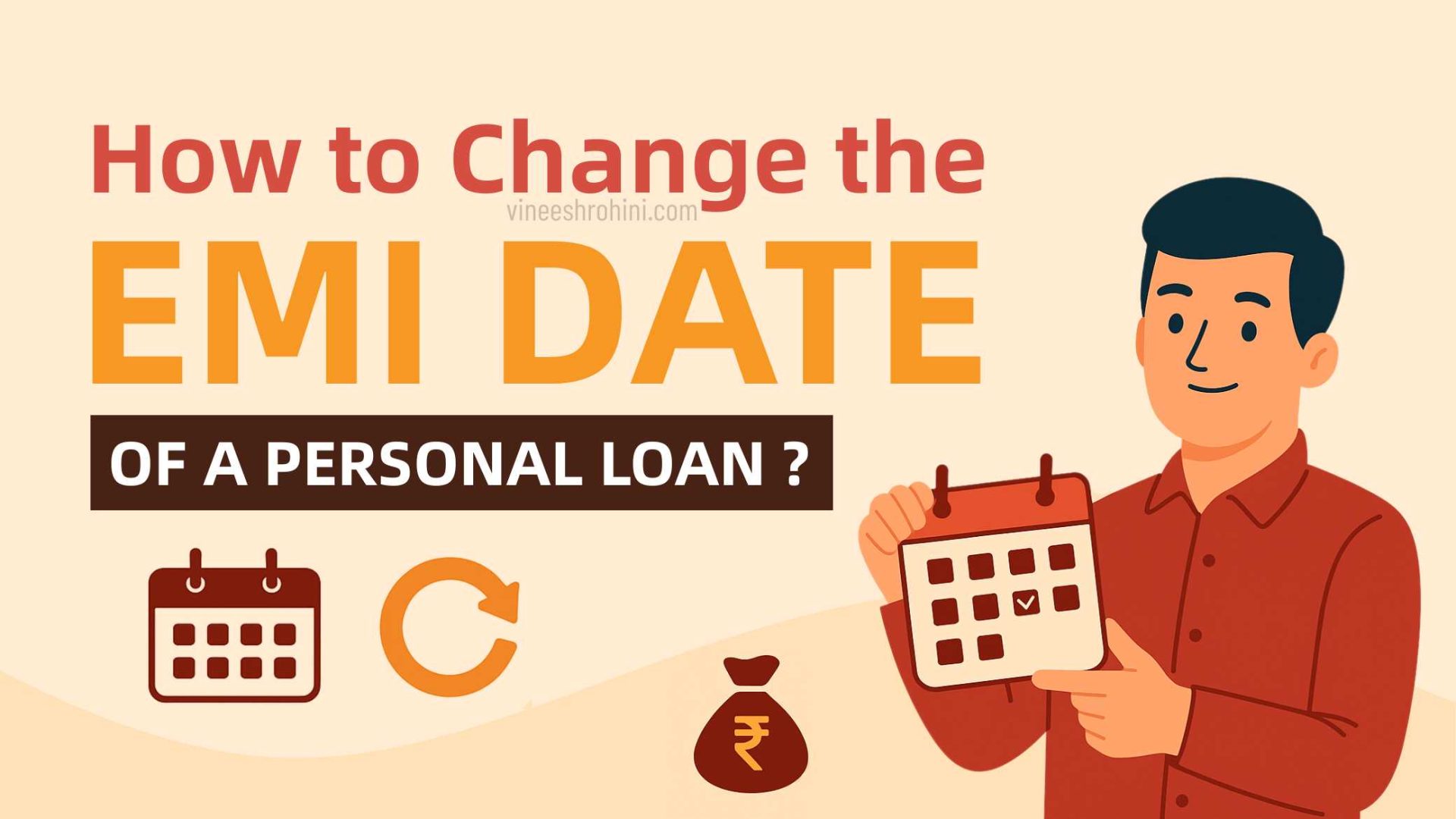 How to Change the EMI Date of a Personal Loan? – Comprehensive Guide ...