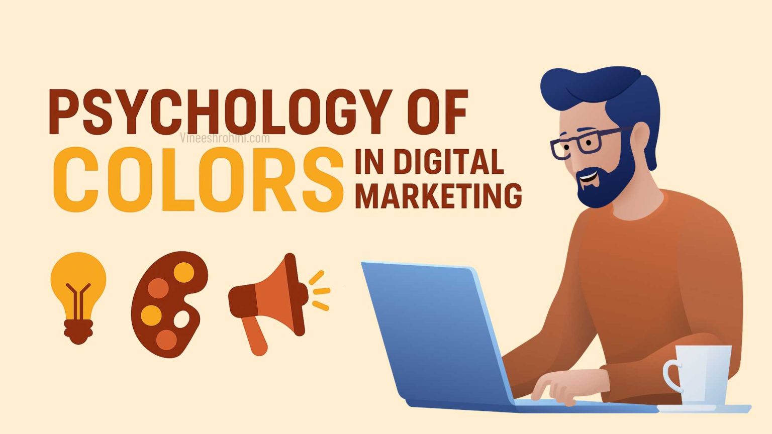 The Psychology of Colors in Digital Marketing Campaigns - Comprehensive ...
