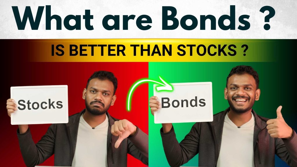 What are Bonds ? : Comprehensive Guide 2025 - Vineesh Rohini